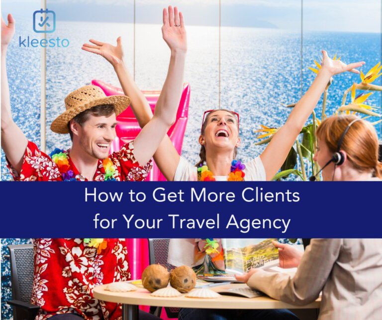 How to Get Clients For a Travel Agency: Best Ways to Find More Clients
